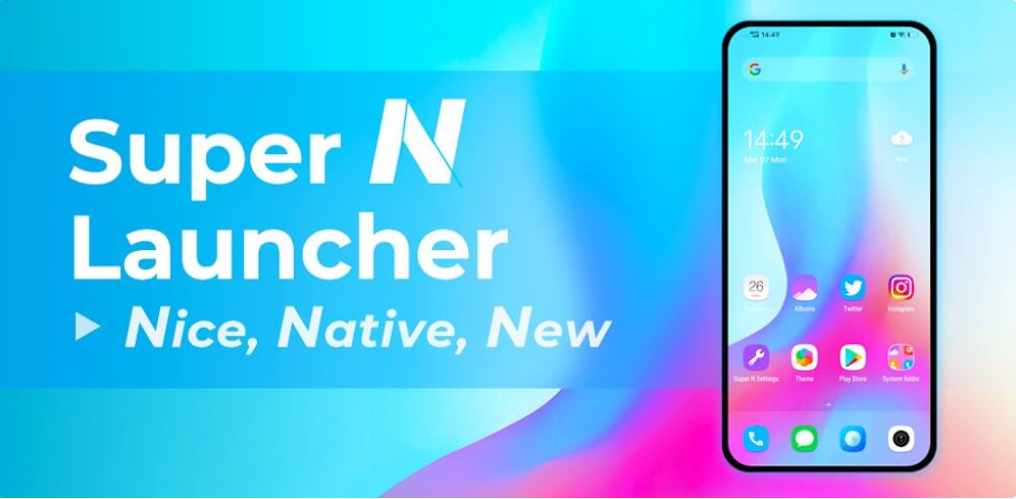 Скачать Super N Launcher 4.8 — Премиум разблокирован на андройд
